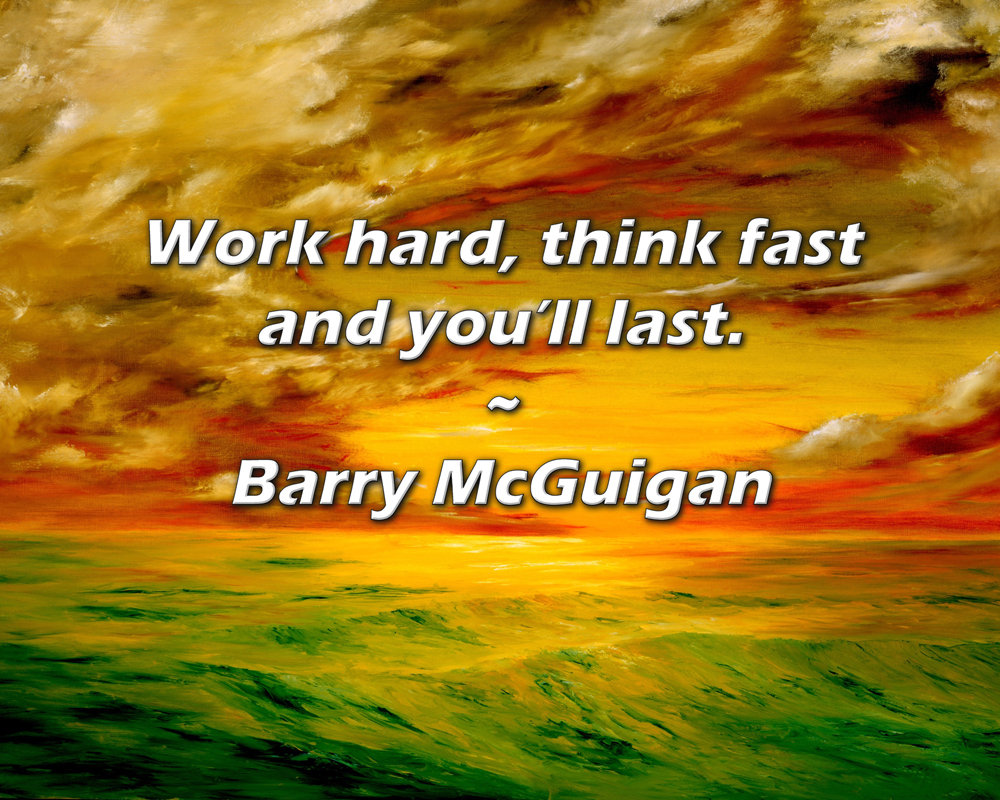 Astoria Grand Artsy Quote "Work hard, think fast and you’ll last." By Barry McGuigan Gallery ...